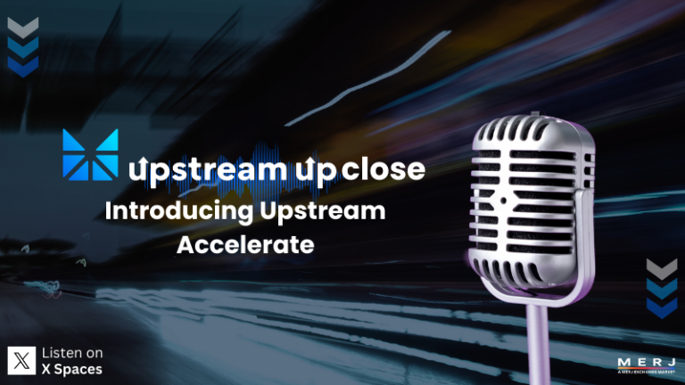 Upstream Up Close: Introducing Upstream Accelerate | Upstream